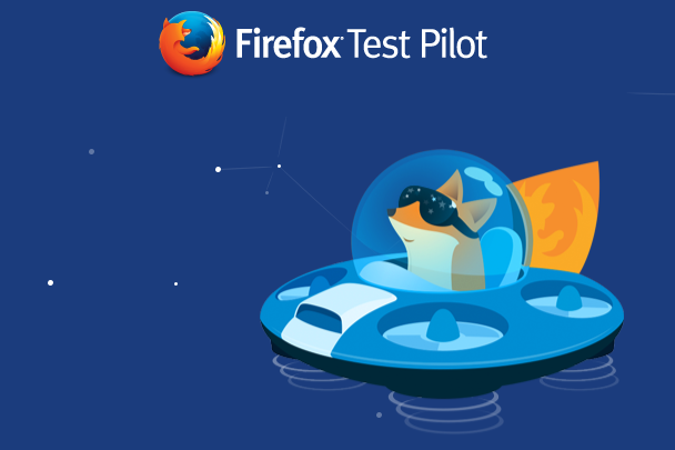 Firefox’s Test Pilot Program Launches Three New Experimental Features