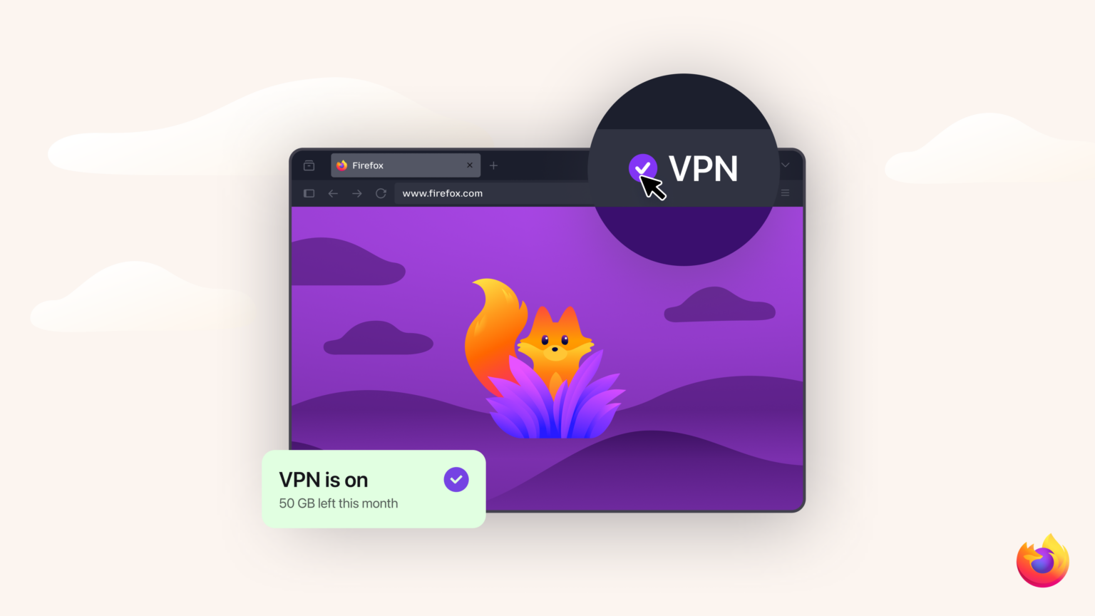 A free VPN you can trust, now built into Firefox